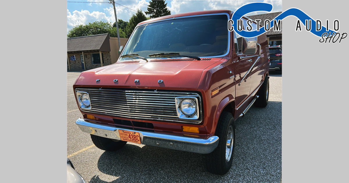 1976 Ford Econoline Audio Upgrade – Custom Audio Shop